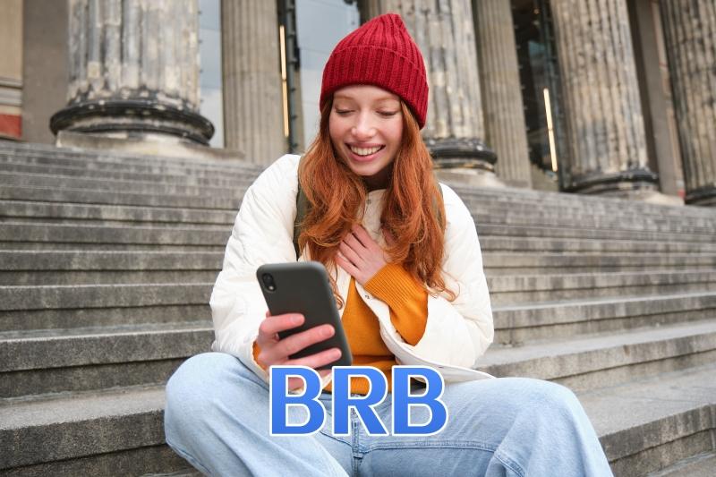 Signification de BRB : Ce qu'il signifie dans les textos et les ...